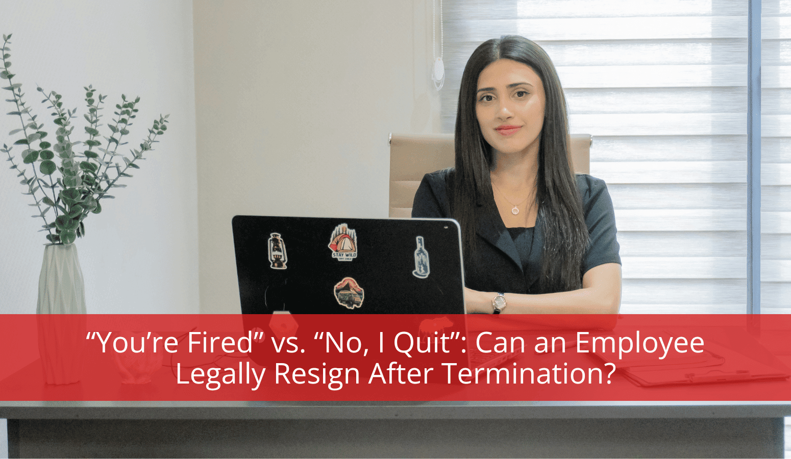 “You’re Fired” vs. “No, I Quit”: Can an Employee Legally Resign After ...