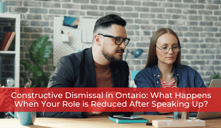 Constructive Dismissal in Ontario: Know Your Rights
